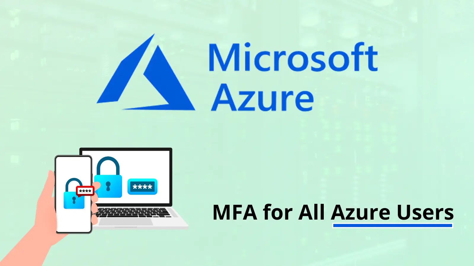 Microsoft će obavezati višefaktorsku autentifikaciju za sve Azure ...