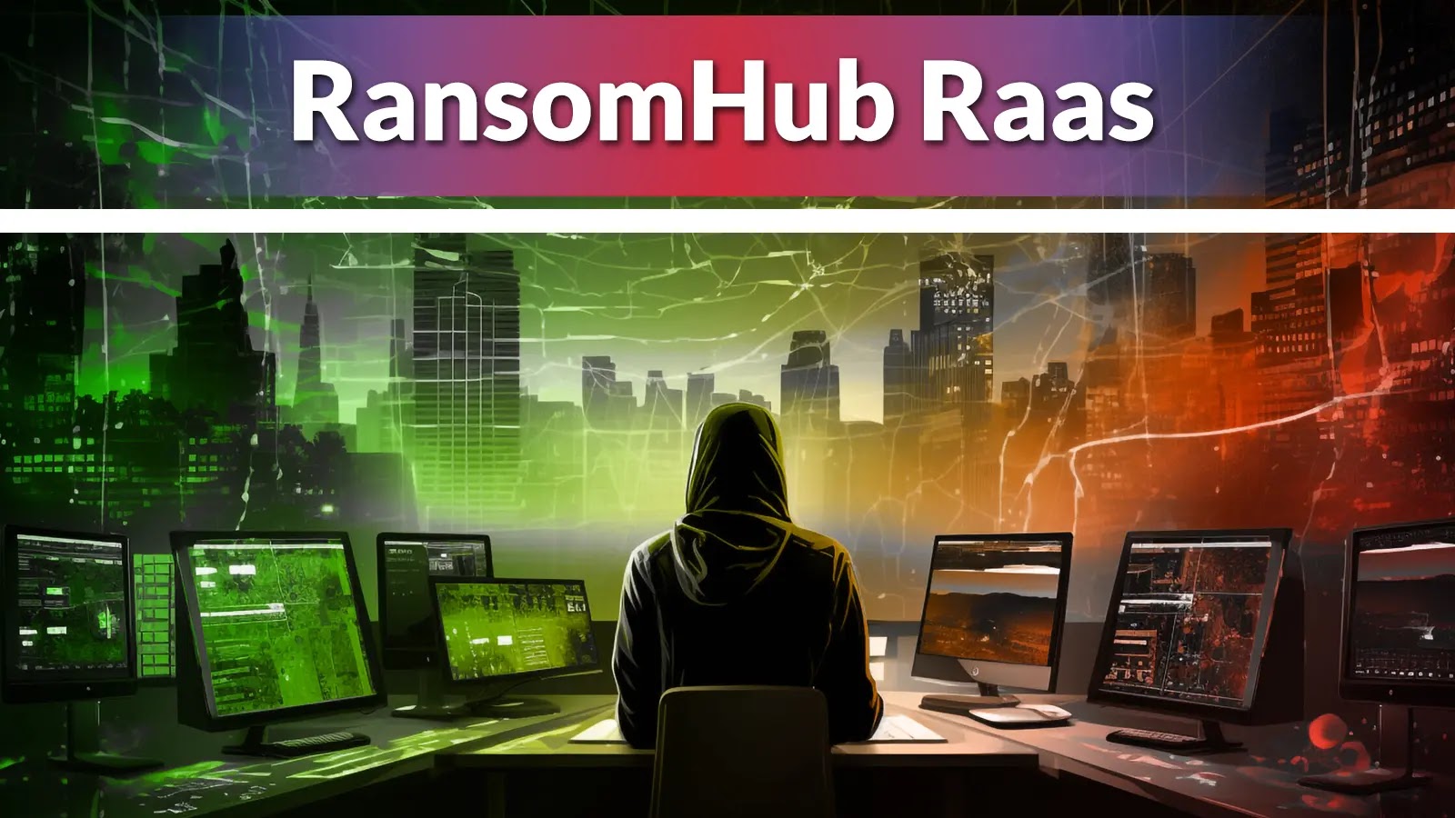 RansomHub Raas se pojavljuje kao najveća grupa za ransomware - Kiber.ba