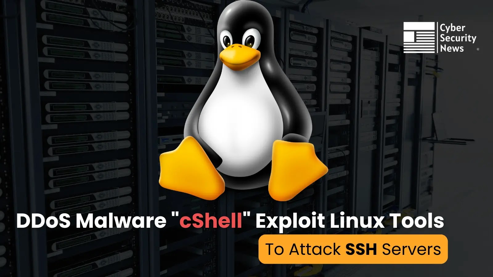Novi DDoS malver “cShell” iskorištava Linux alate za napad na SSH servere - Kiber.ba
